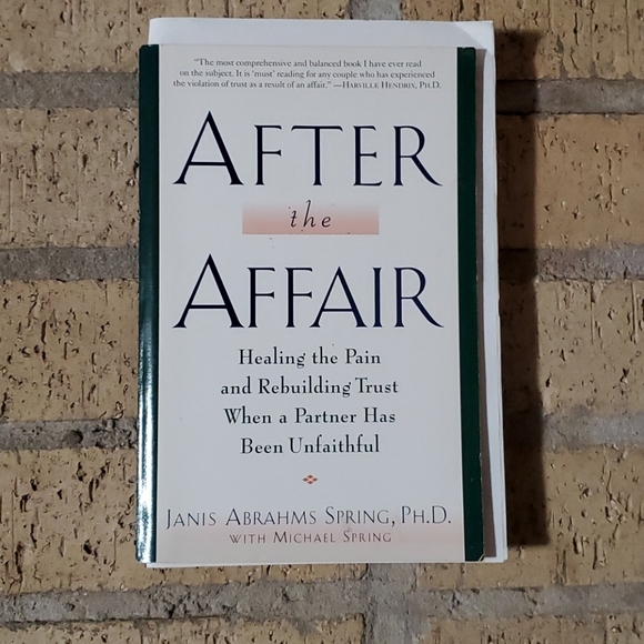 Janis Abrahms Spring, Ph.D. | Accents | After The Affair By Janis ...